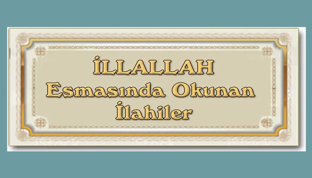 Gâlibî İllâllah Zikri İlahileri - Galibi Vakfı Sözleri